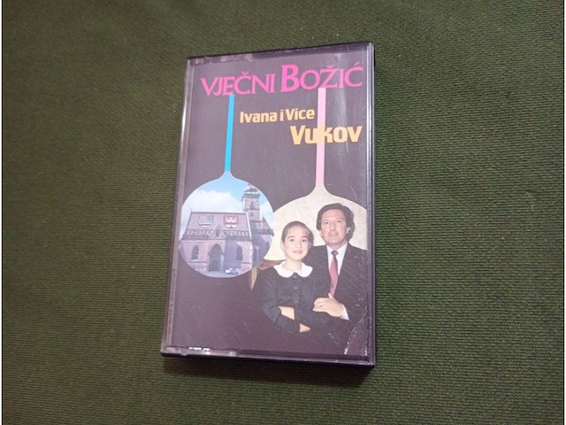 Ivana i Vice Vukov - Vječni Božić