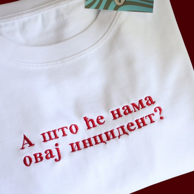 A što će nama ovaj incident majica