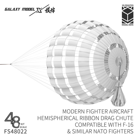 NEW! Galaxy-Model FS48022 Modern Fighter Aircraft Hemispherical Ribbon Drag Chute - Compatible with F-16 & Similar NATO Fighters (3D-Printed)