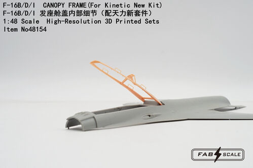Fab Scale Fa48154 General Dynamics F-16 B/D - Canopy Frame (for Kinetic Kits / 3D-Printed)