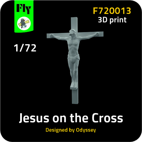 NEW! FLY F72013 Jesus on the Cross (3D-Printed)