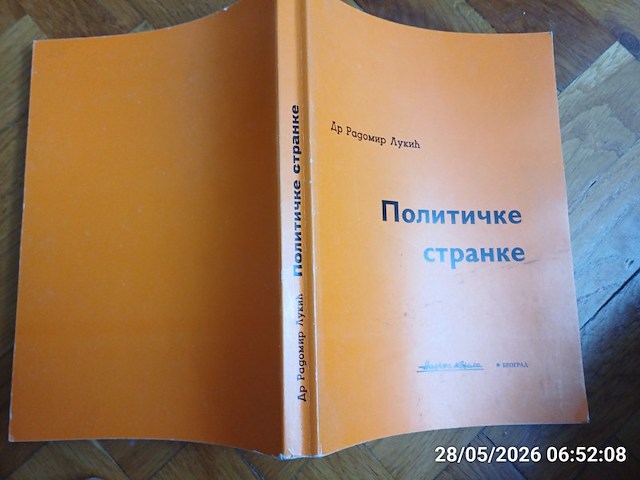 RADOMIR LUKIĆ, POLITIČKE STRANKE