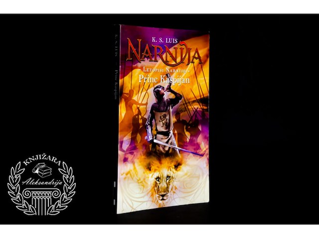 LETOPISI NARNIJE / PRINC KASPIJAN - K. S. Luis