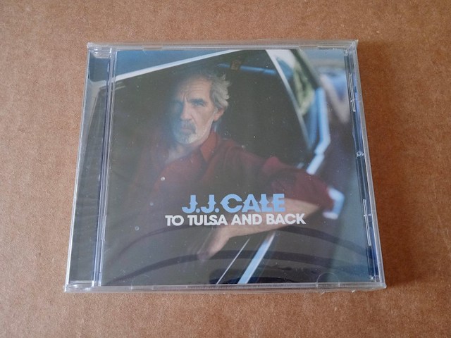 J.J. Cale - To Tulsa And Back, CD Nov