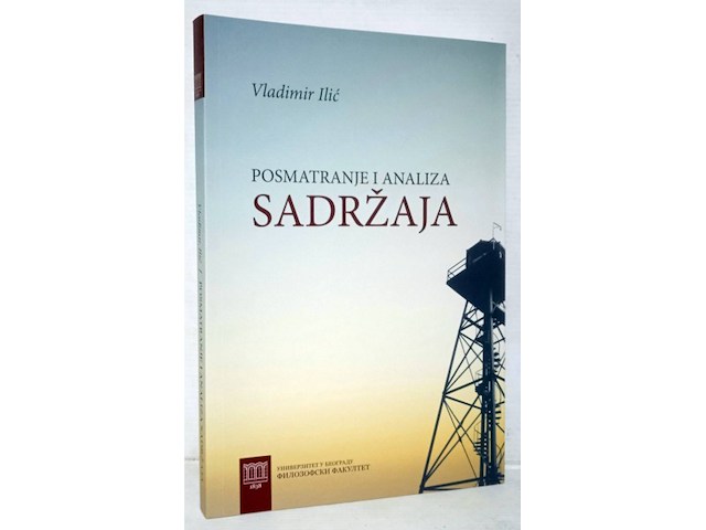 Posmatranje i analiza sadržaja - Vladimir Ilić