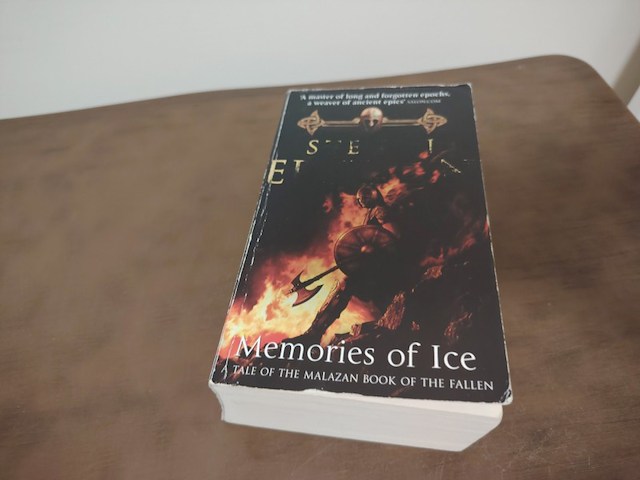 Steven Erikson - Memories of Ice - Tale of the Malazan