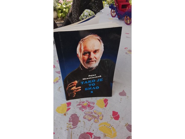 TAKO JE TO BILO 2 - Rajko Maksimović -
