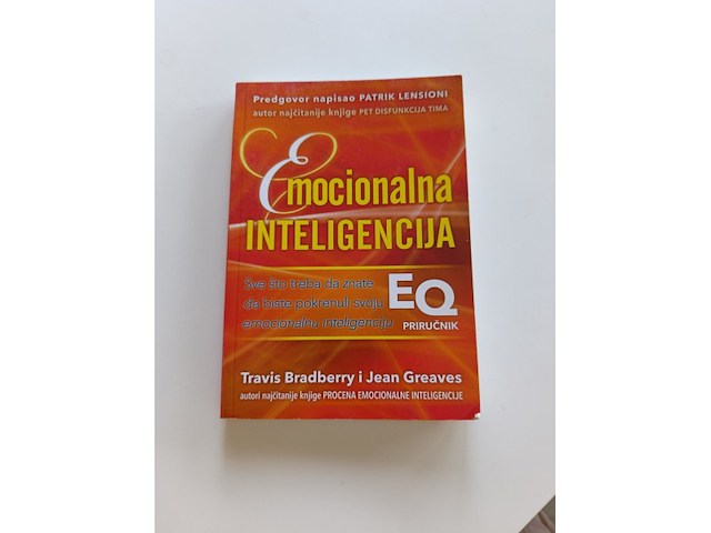 EMOCIONALNA INTELIGENCIJA -Travis Bredberi I Džin Grivs