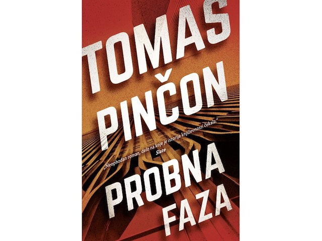 Probna faza - Tomas Pinčon