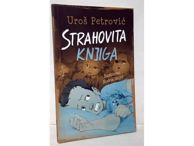 Uroš Petrović Strahovita knjiga