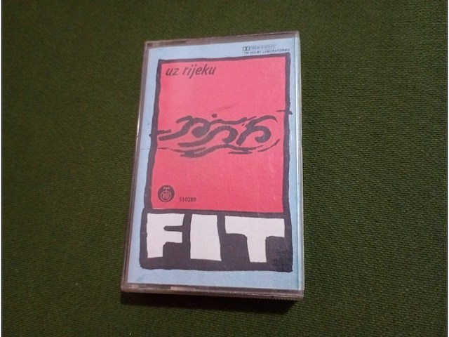 Fit - Uz rijeku