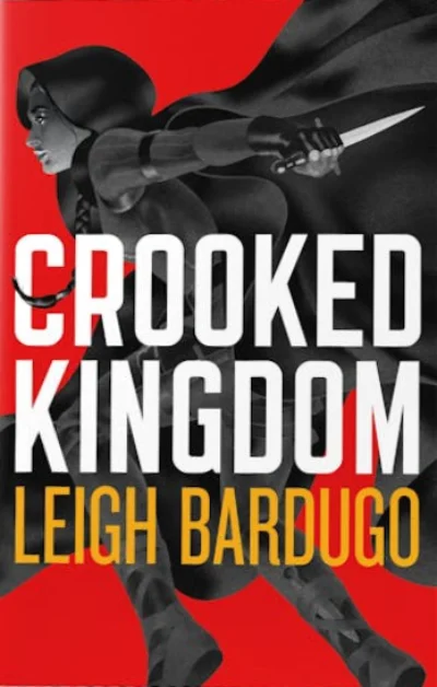 Crooked Kingdom