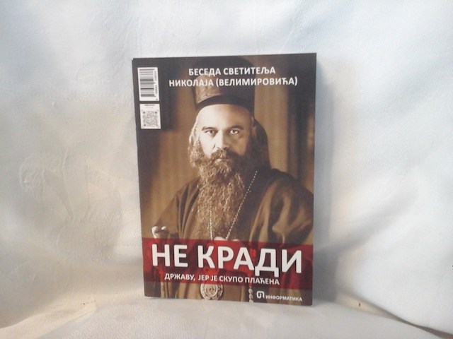 Ne kradi državu jer je skupo plaćena beseda Sv Nikolaja