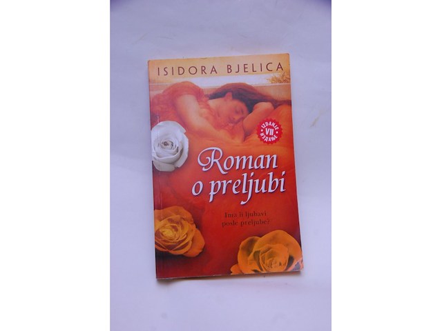 Roman o preljubi - Isidora Bjelica