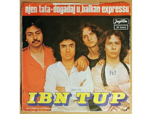 SP IBN TUP - Ludi tata / Događaj u Balkan... (1978) VG+