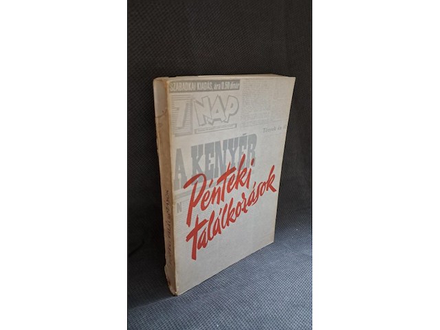 7 Nap Pénteki találkozások 1971 Szabadka