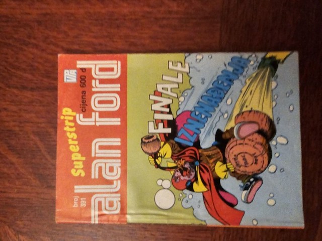 Alan Ford br. 391 Finale iznenađenja