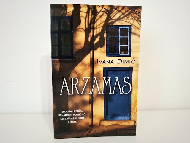 Arzamas  - Ivana Dimić
