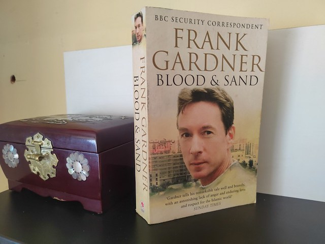 Blood and Sand Frank Gardner
