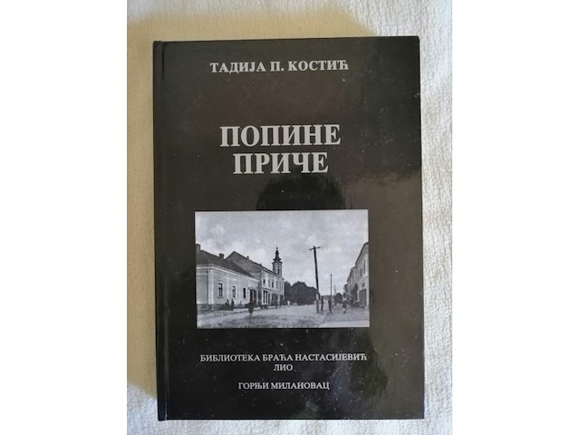 Popine priče - Tadija P. Kostić
