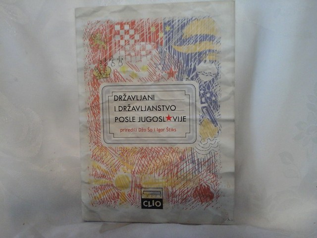 Državljani i državljanstvo posle Jugoslavije  clio