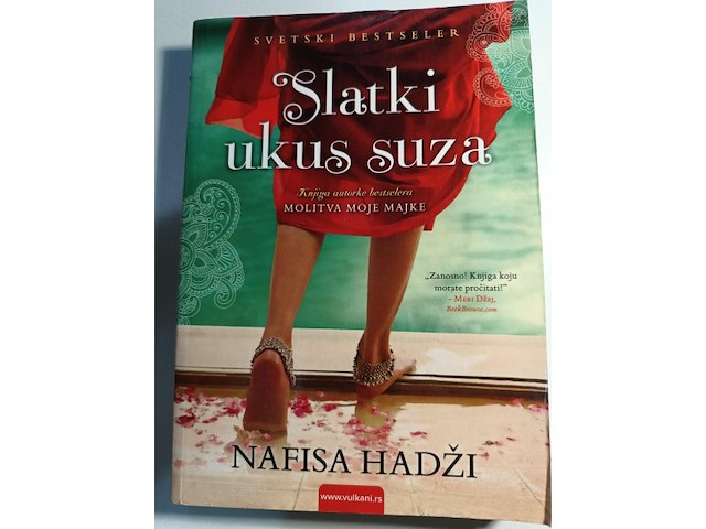 Slatki ukus suza - Nafiza Hadži
