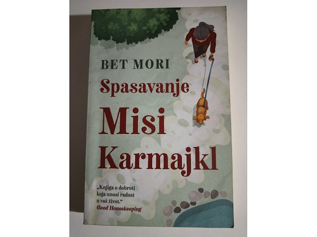 Spasavanje Misi Karmajkl - Bet Mori