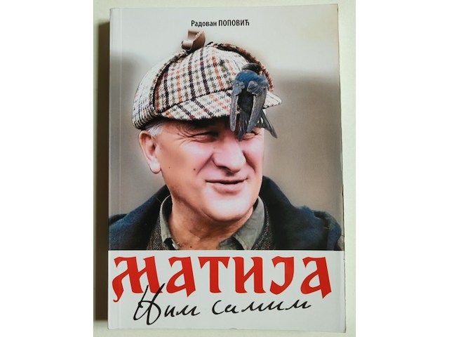 Matija njim samim - Radovan Popović
