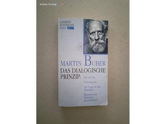 Das dialogische Prinzip  - Martin Buber