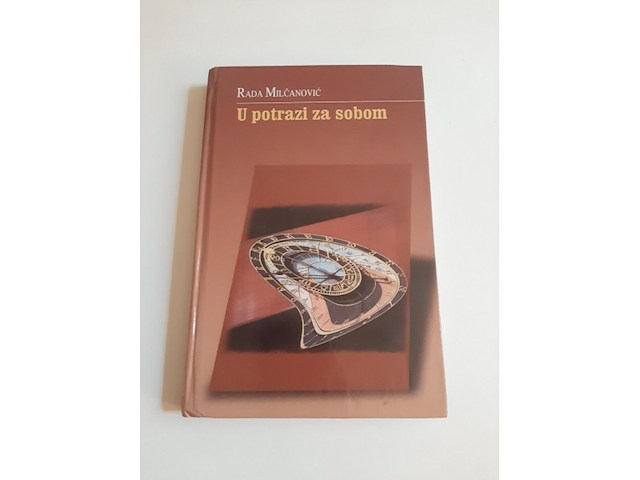 U potrazi za sobom - Rada Milčanović