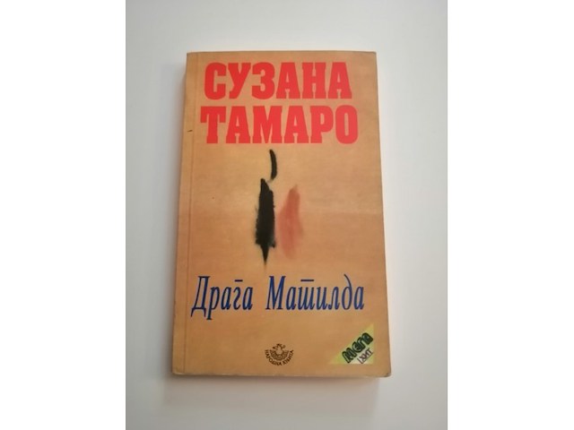 Draga Matilda - Suzana Tamaro