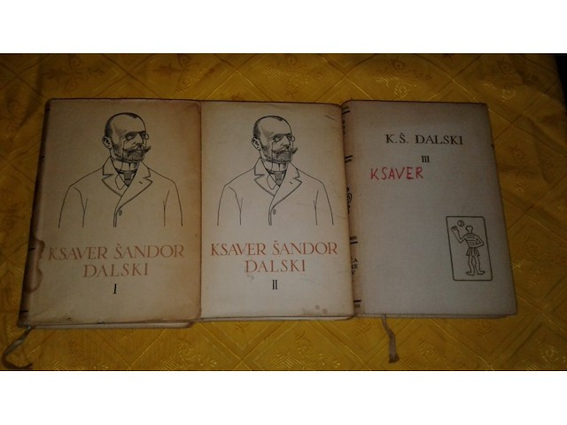 KSAVER ŠANDOR DALSKI 1,2 I 3 Matica Hrvatska