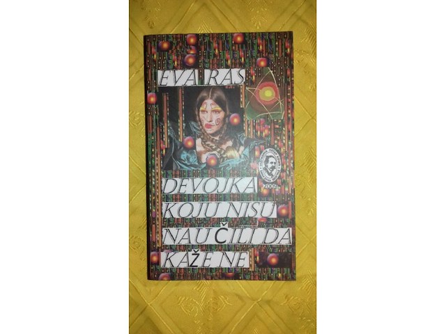 DEVOJKA KOJU SU NAUČILI DA KAŽE NE