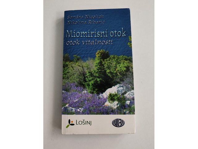 Miomirisni otok - otok vitalnosti