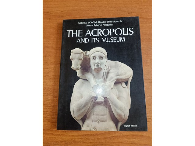 The Acropolis and its Museum