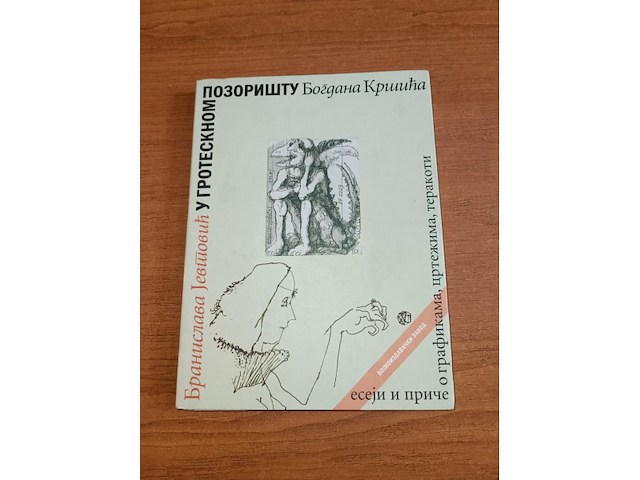 U grotesknom pozorištu Bogdana Kršića