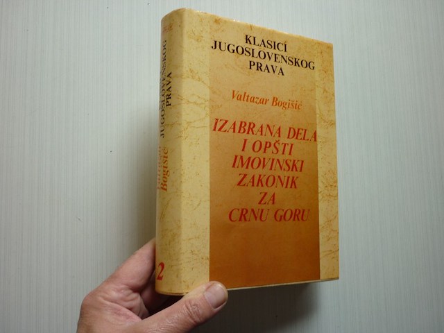 Valtazar Bogišić IZABRANA DELA