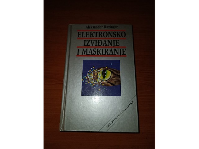 Elektronsko izvidjanje i maskiranje - Aleksander Razing