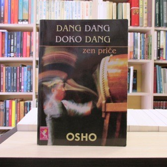 DANG DANG DOKO DANG – OSHO
