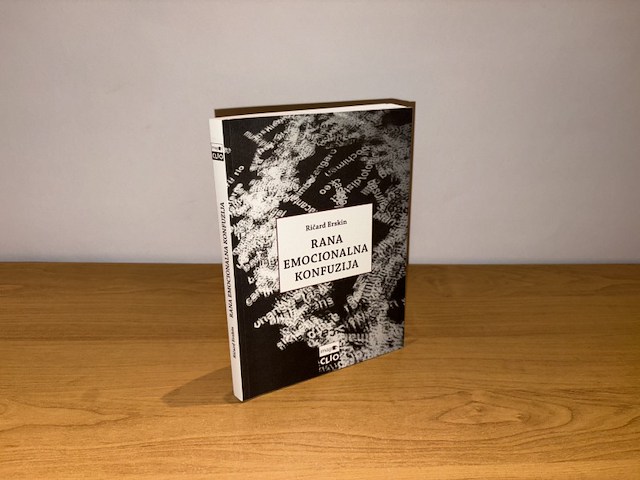 RIČARD ERSKIN - RANA EMOCIONALNA KONFUZIJA