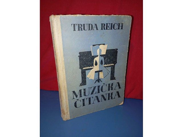 MUZIČKA ČITANKA - Truda Reich