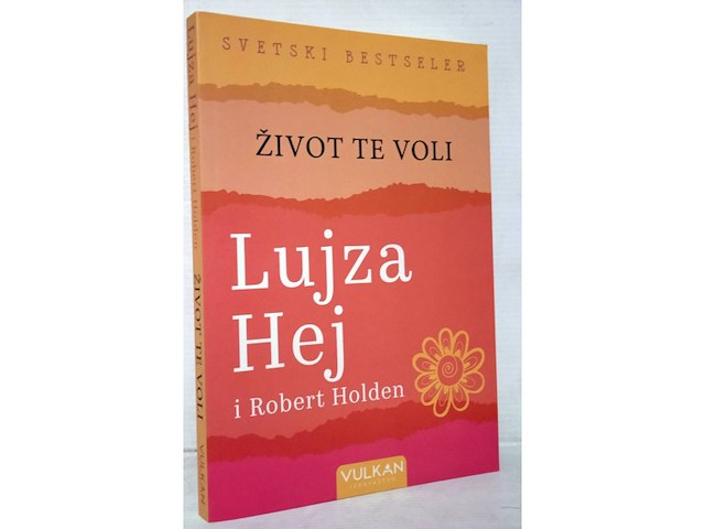 Život te voli - Lujza Hej