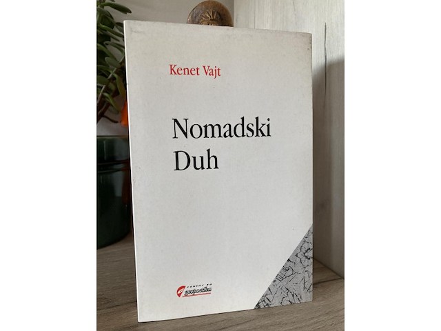 Kenet Vajt NOMADSKI DUH