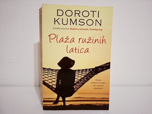Plaža ružinih latica - Doroti Kumson