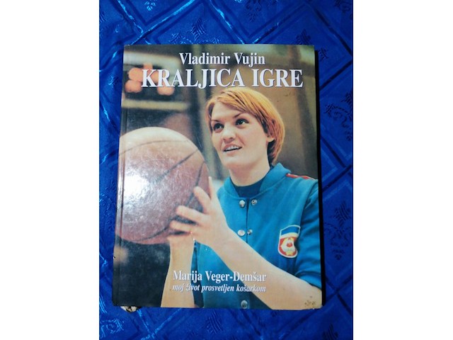 VLADIMIR VUJIN: KRALJICA IGRE