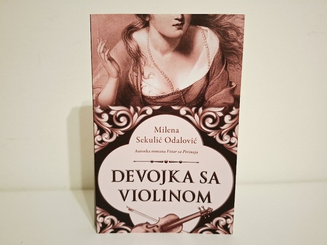 Devojka sa violinom - Milena Sekulić Odalović NOVO