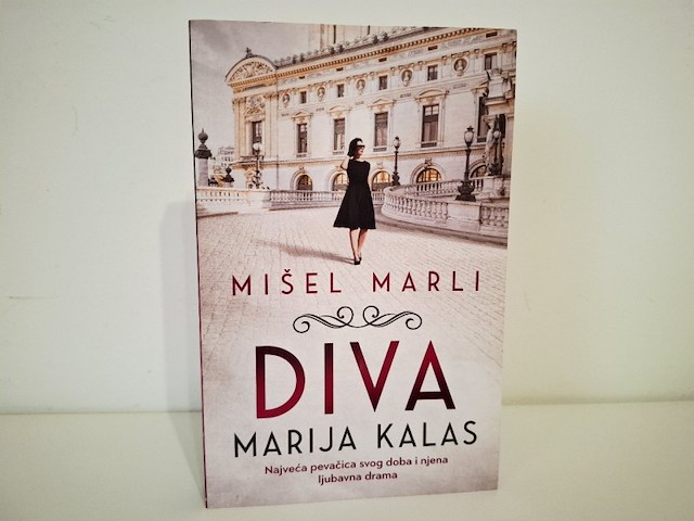 Diva Marija Kalas - Mišel Marli NOVO