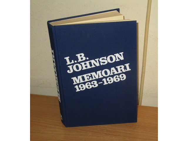 LINDON DŽONSON - MEMOARI 1963 - 1969