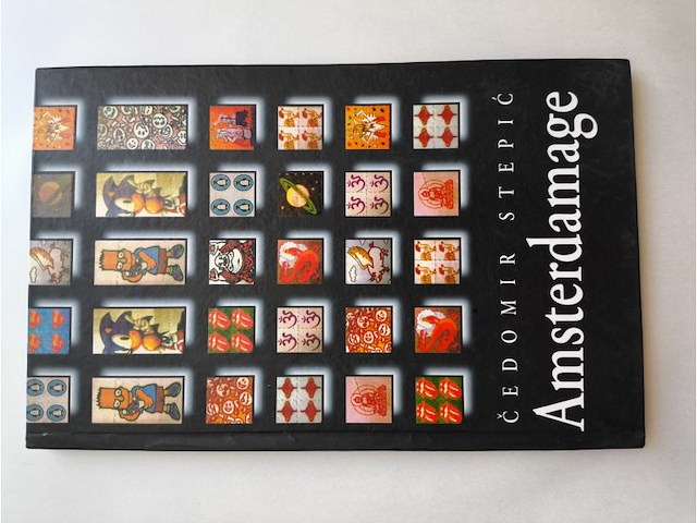 Amsterdamage, Čedomir Stepić