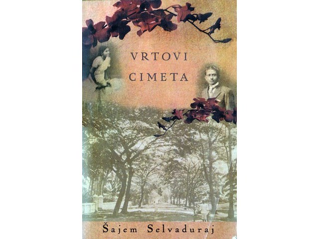 Vrtovi Cimeta - Šajem Selvaduraj